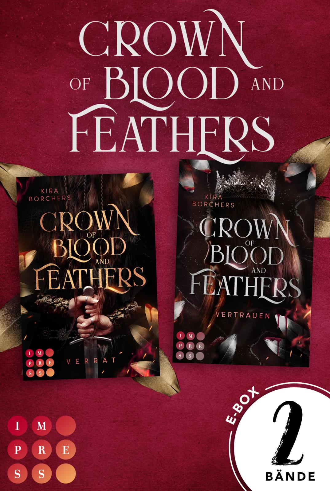 Crown of Blood and Feathers: Der Sammelband der fesselnden High-Fantasy ...