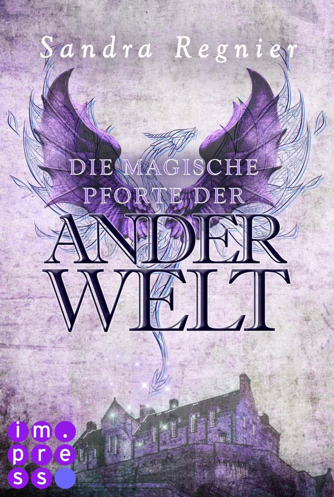 Die Pan-Trilogie: Die magische Pforte der Anderwelt (Pan-Spin-off 1)