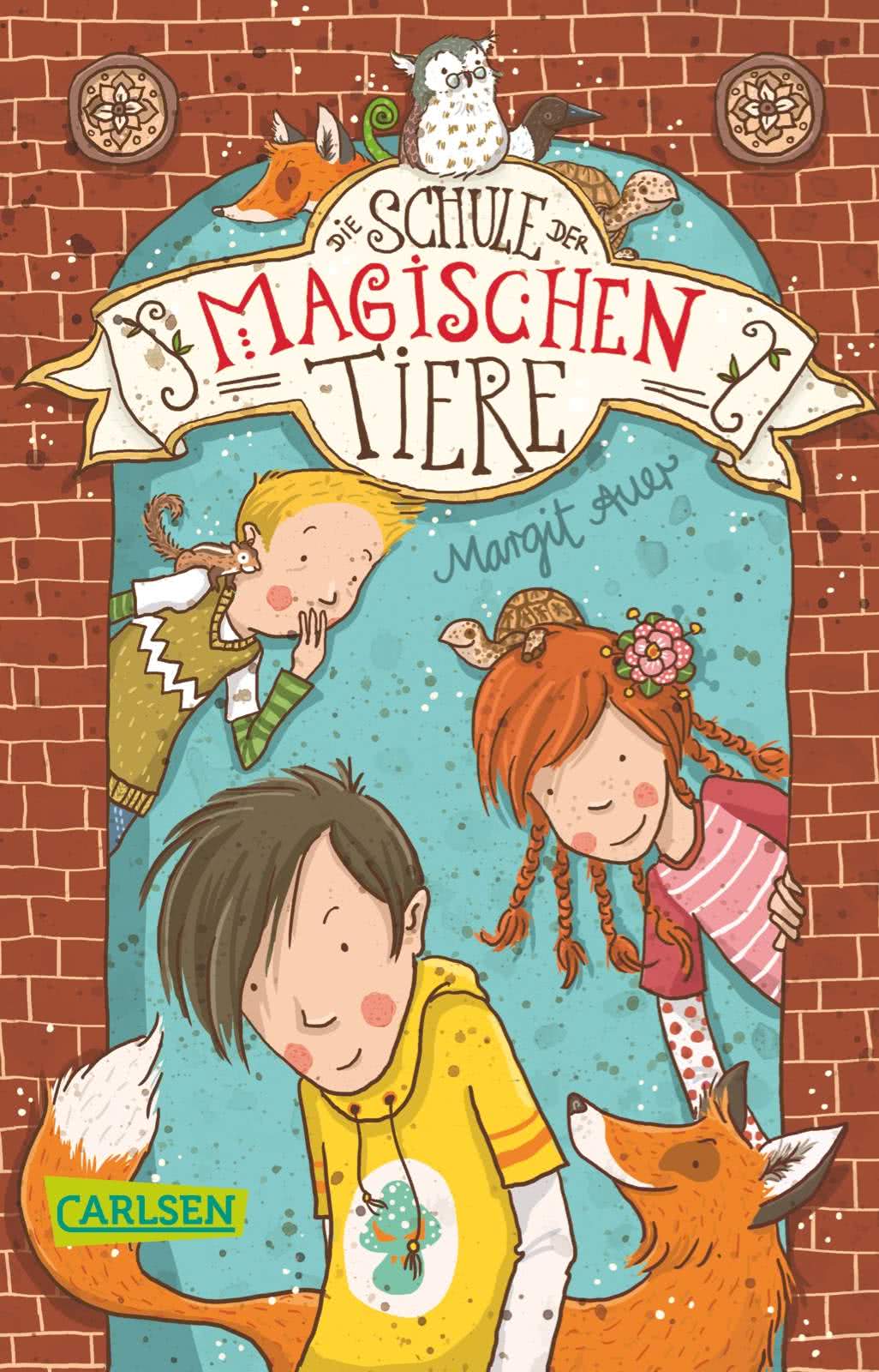 Die Schule der magischen Tiere 1: Die Schule der magischen Tiere | Carlsen Die Schule der magischen Tiere 1: Die Schule der magischen Tiere | Carlsen