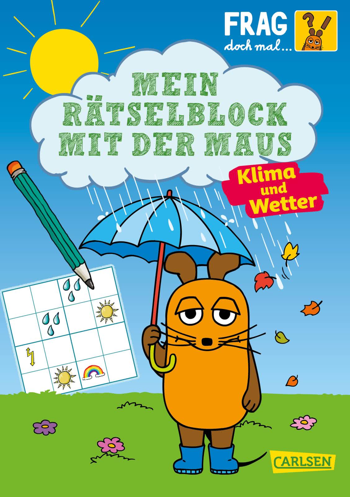 Frag doch mal ... die Maus: Mein Rätselblock mit der Maus - Klima und ...
