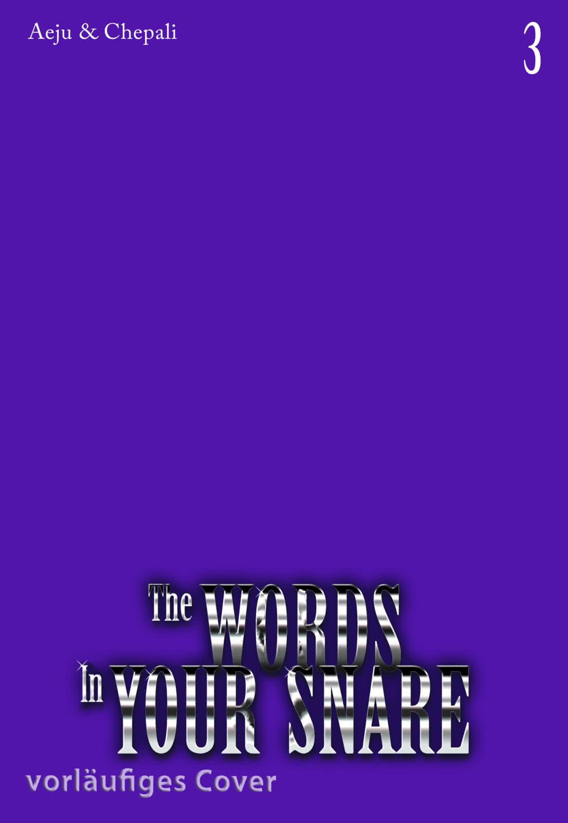 The Words In Your Snare 3