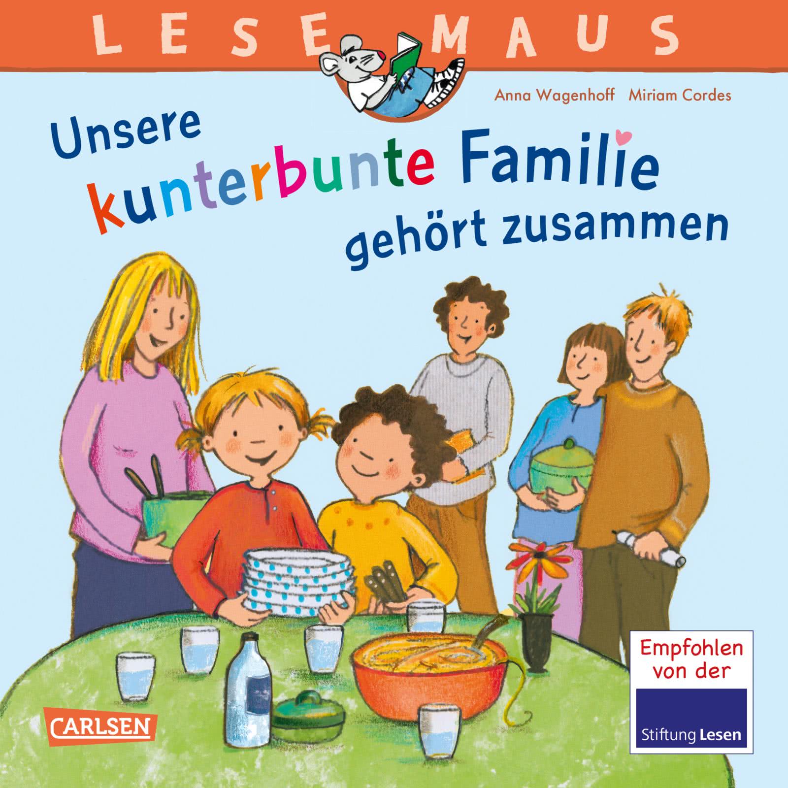 LESEMAUS 172: Unsere kunterbunte Familie gehört zusammen | Carlsen LESEMAUS 172: Unsere kunterbunte Familie gehört zusammen | Carlsen