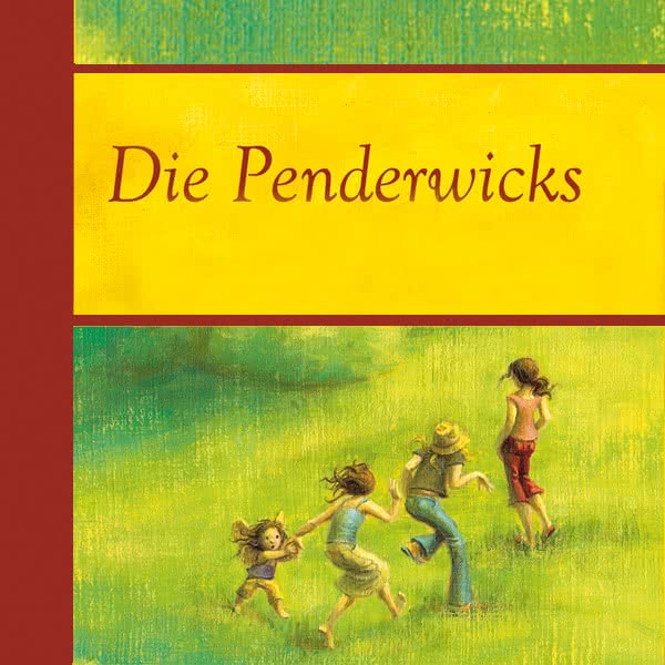 Die Penderwicks | Carlsen